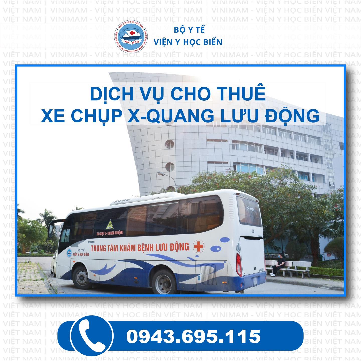 DỊCH VỤ CHO THUÊ XE CHỤP X-QUANG LƯU ĐỘNG - Viện Y học biển | Vietnam National Institute of ...